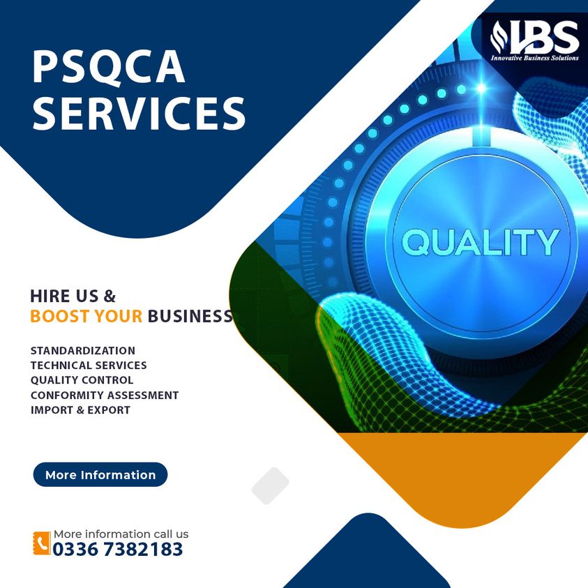 Introducing PSQCA Services in Pakistan